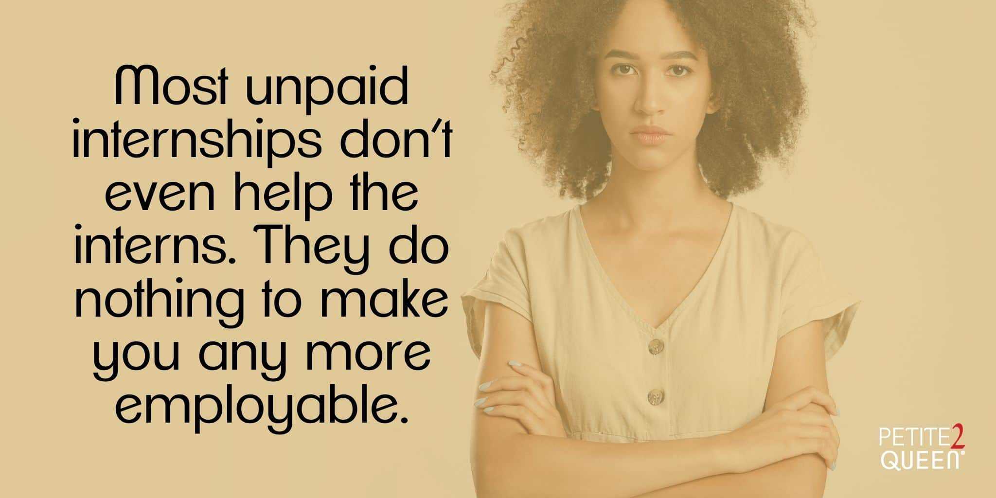 Your Labor is Worth the Pay! Put an End to Unpaid Internships